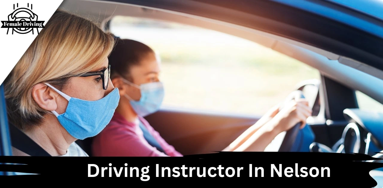 Driving Instructors In Nelson I Driving School Nelson